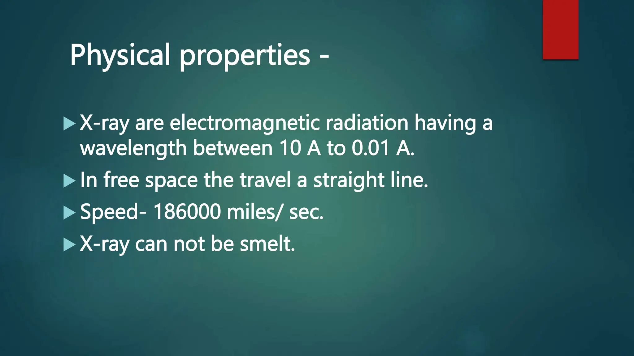 X-rays are a form of electromagneti.pptx