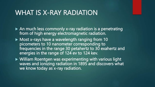 X-rays are a form of electromagneti.pptx