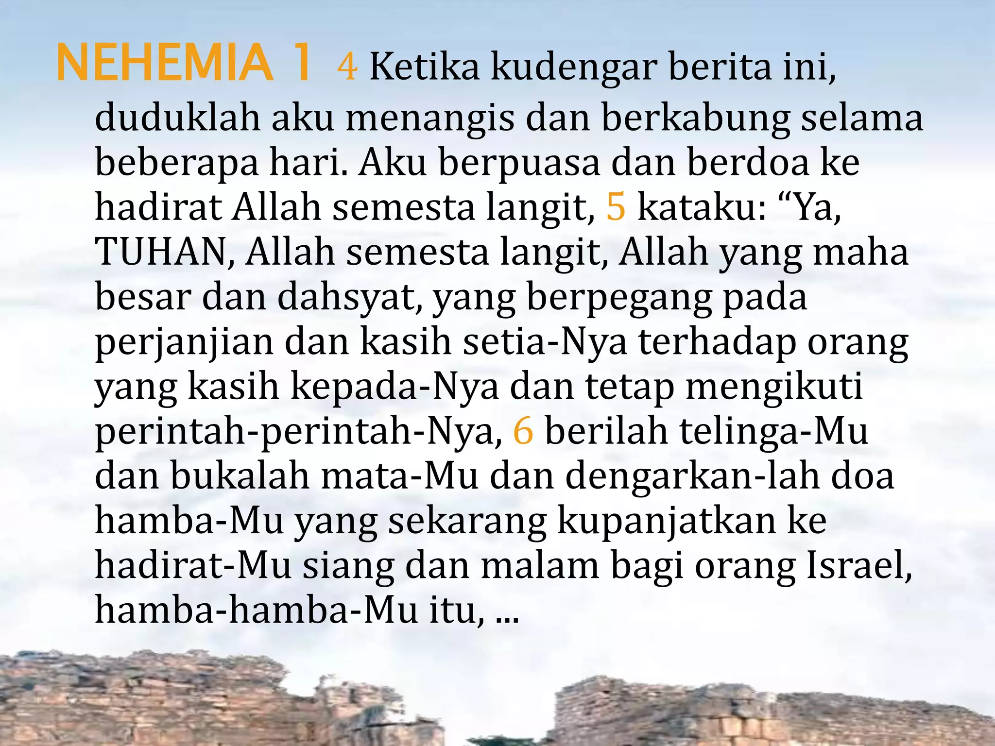 Eksposisi Nehemia 1: Lahirnya Visi Pelayanan | PPTX