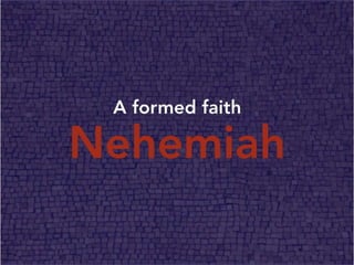 Nehemiah 2 | PPTX | Judaism | Religion & Spirituality
