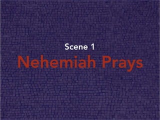 Nehemiah 2 | PPTX | Judaism | Religion & Spirituality