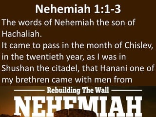 Nehemiah rebuilds the wall | PPTX