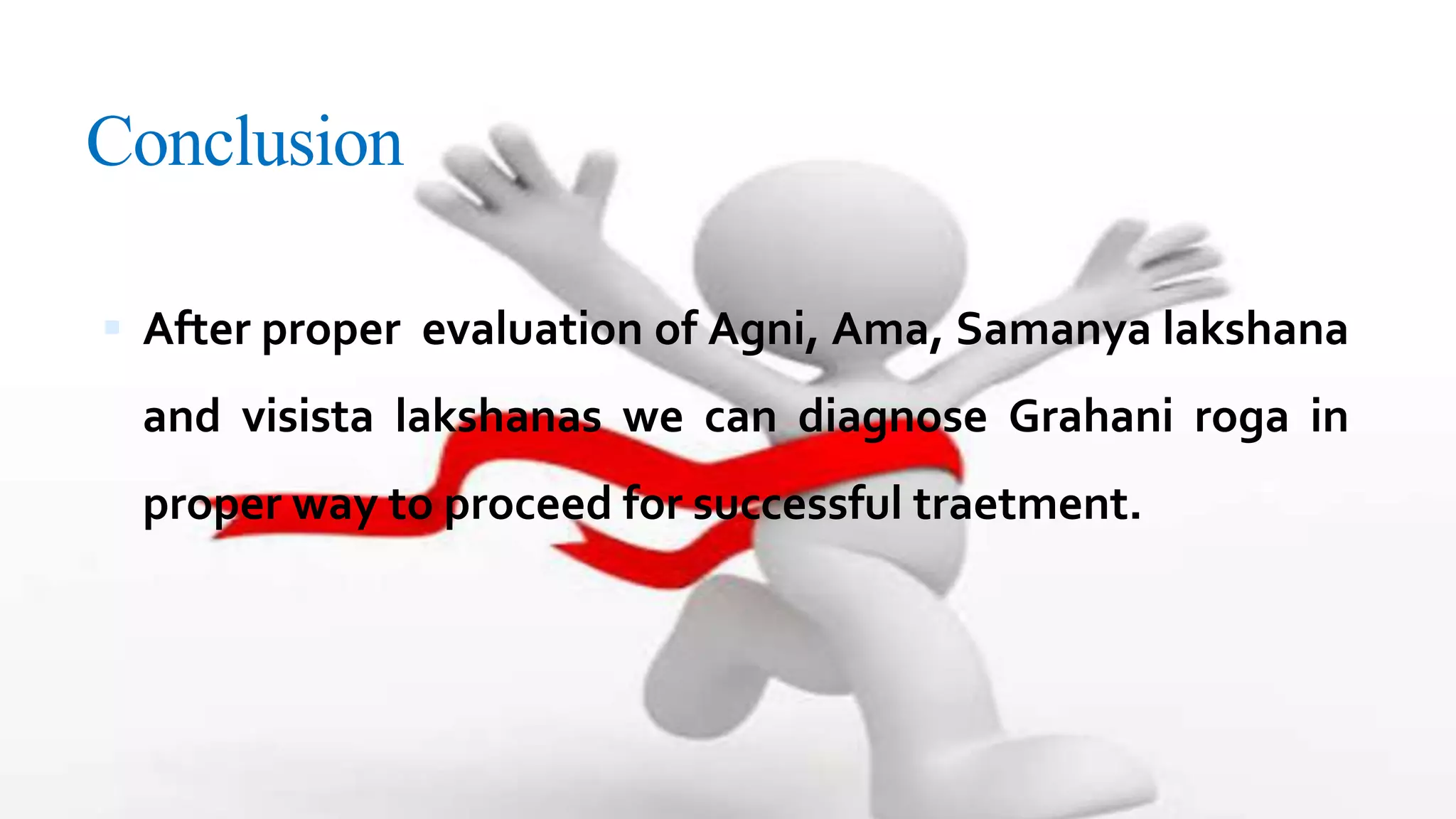 DIAGNOSTIC APPROACH TO GRAHANI ROGA | PPTX