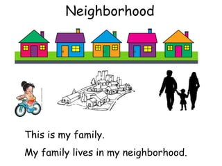 Neighborhood | PPTX