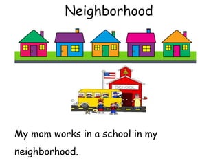 Neighborhood | PPTX