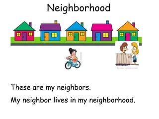 Neighborhood | PPTX