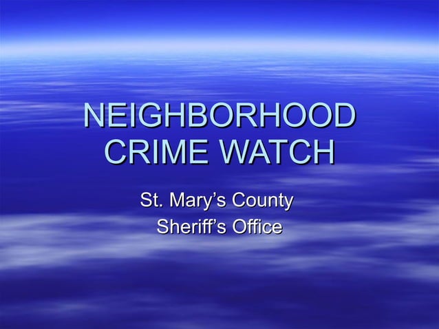 Neighborhood crime watch | PPT
