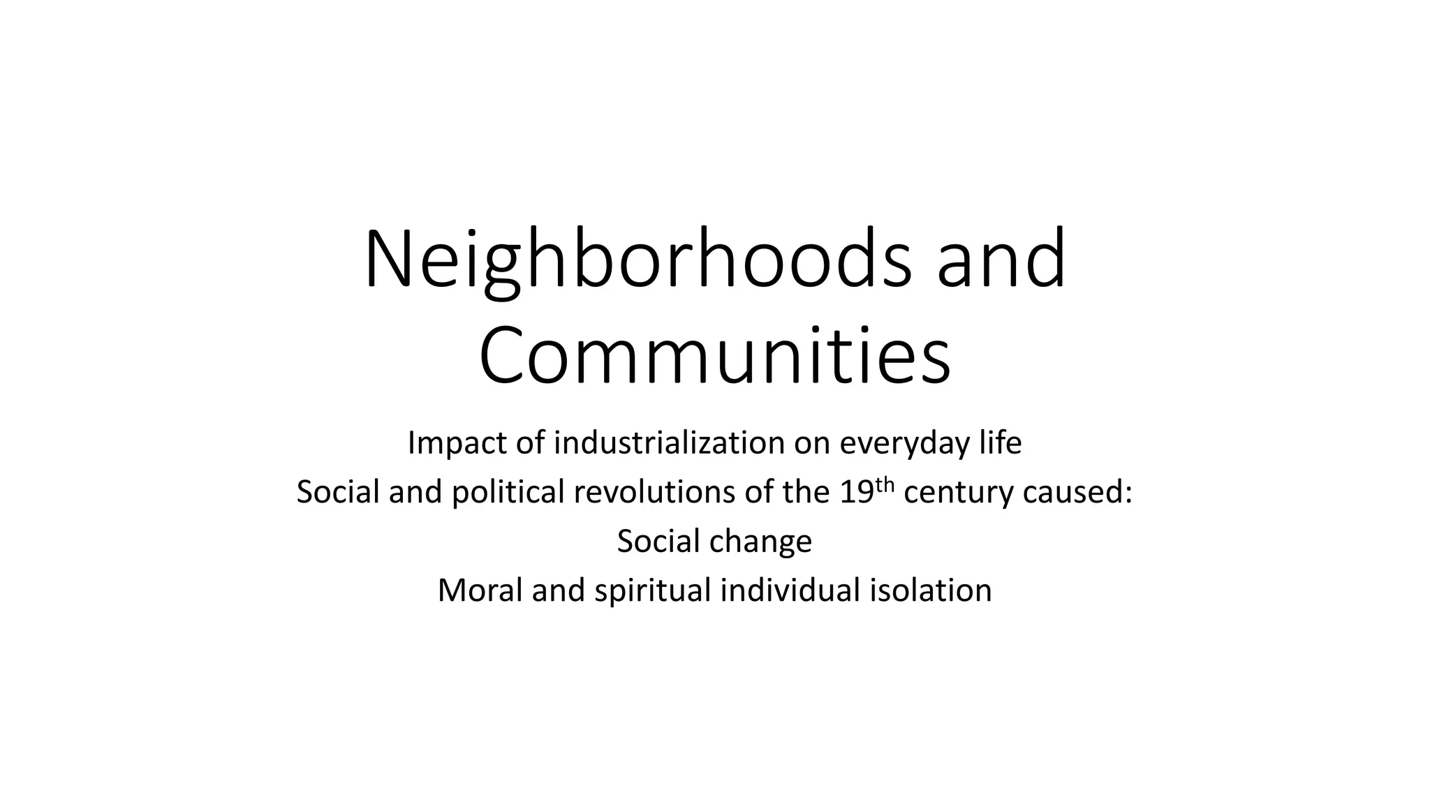 Neighborhoods and Communities | PPTX