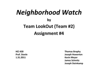 Neighborhood Watch prototype (storyboard narrative) | PPT