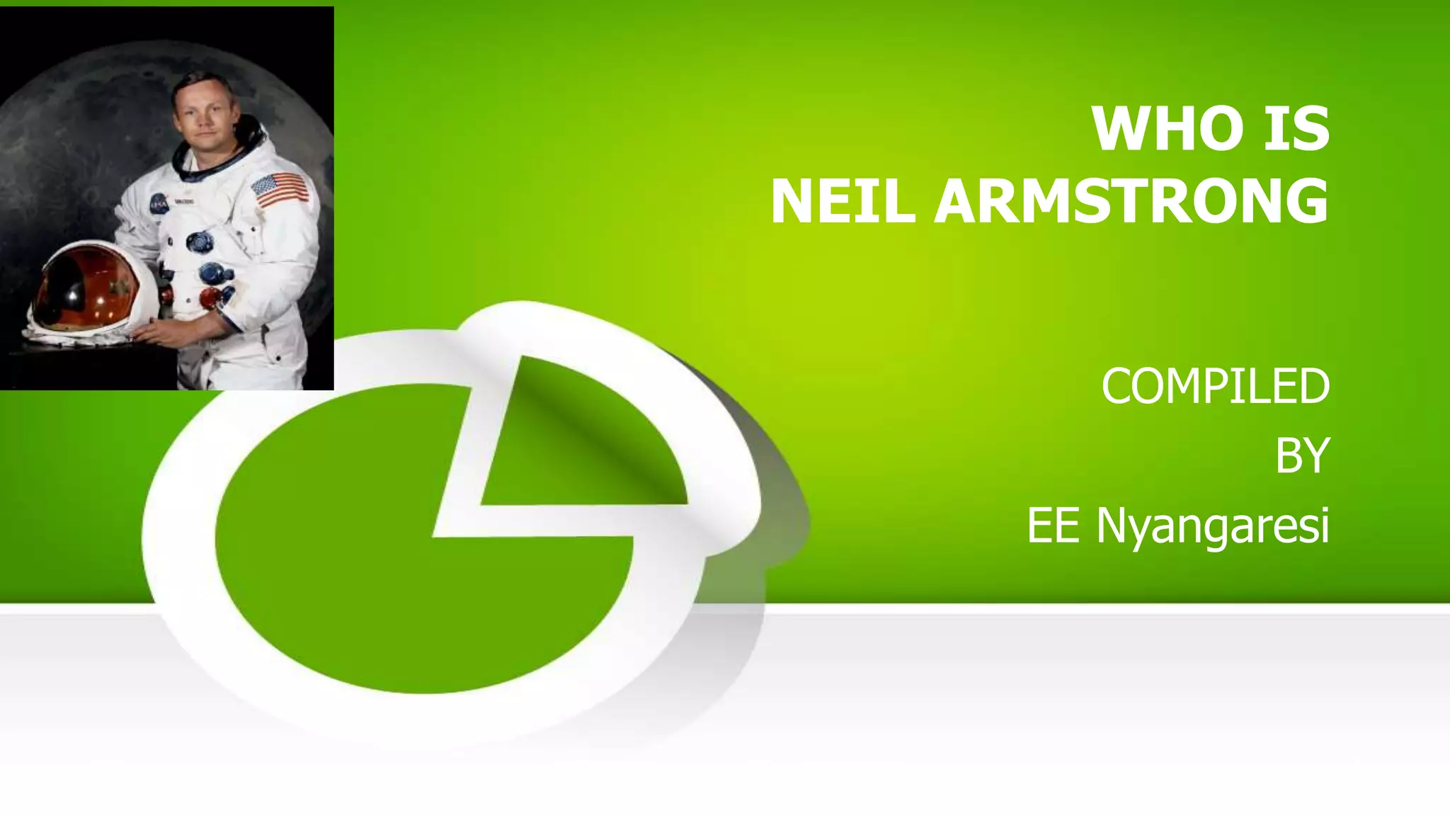 WHO IS NEIL ARMSTRONG.pptx