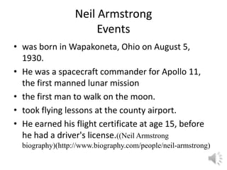 Neil Armstrong fourth grade astronaut biography | PPTX