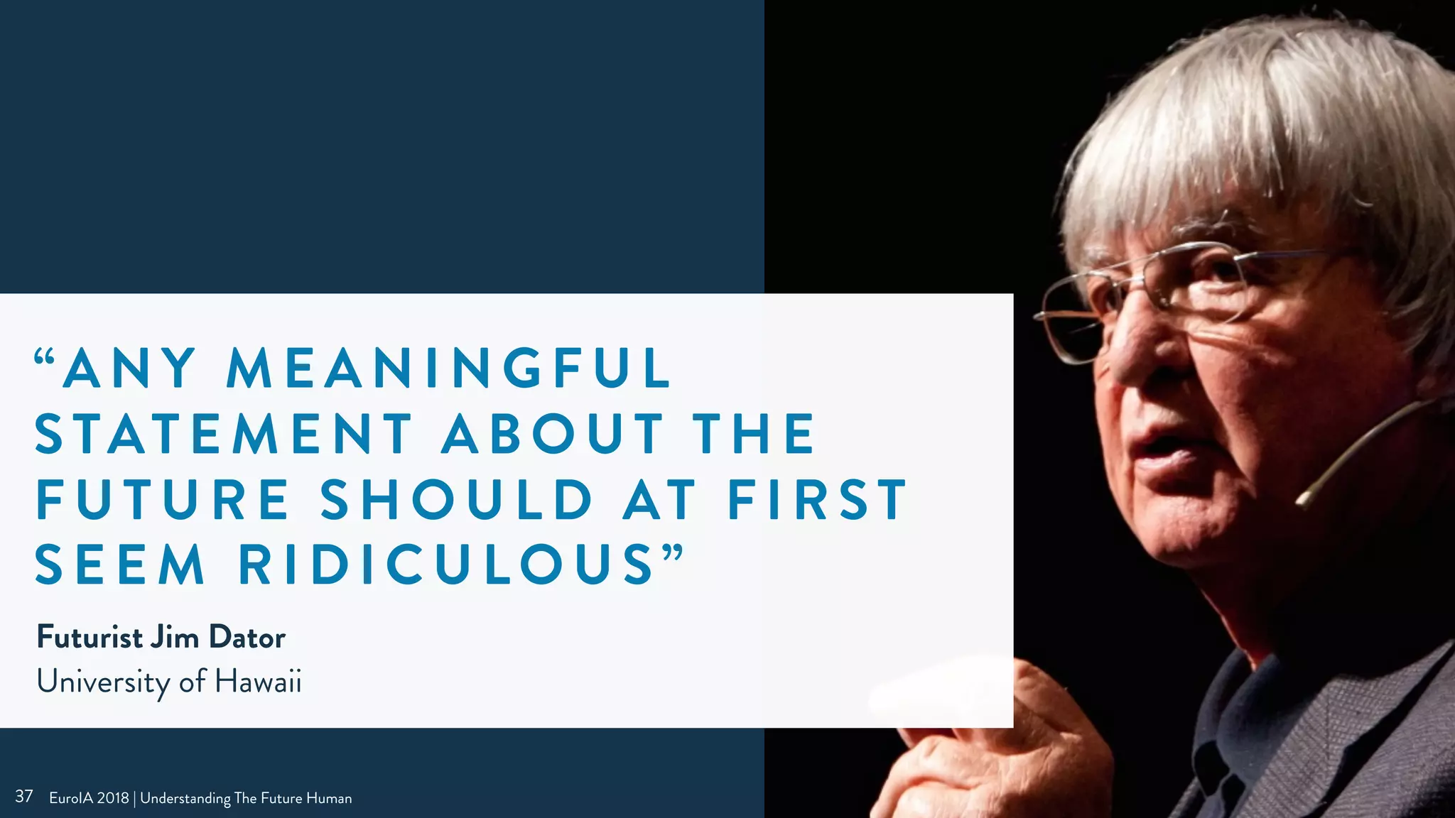 Understanding the future human | Neil Collman | EuroIA | PPT