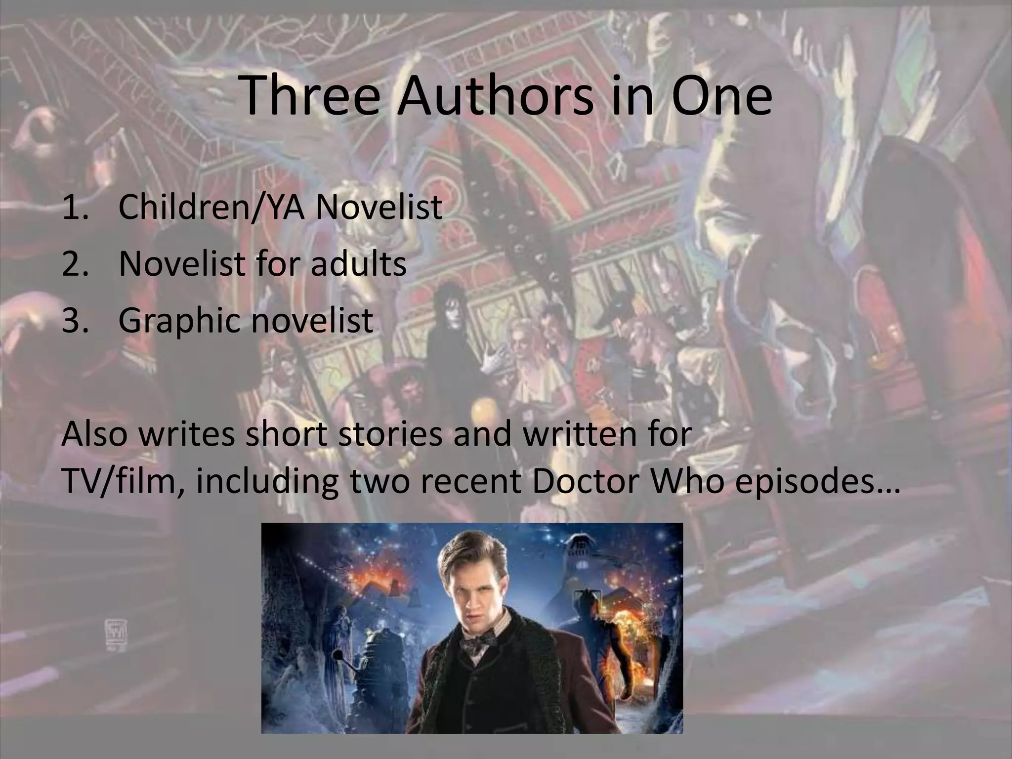 Neil Gaiman Lit Soc talk | PPT