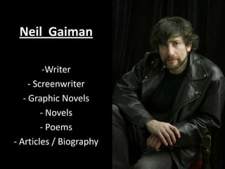 Neil Gaiman - Presentation Cultura Inglesa UFRGS | PPTX