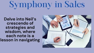 Neil Haboush | Harmonizing Modern Sales Melodies | PPT