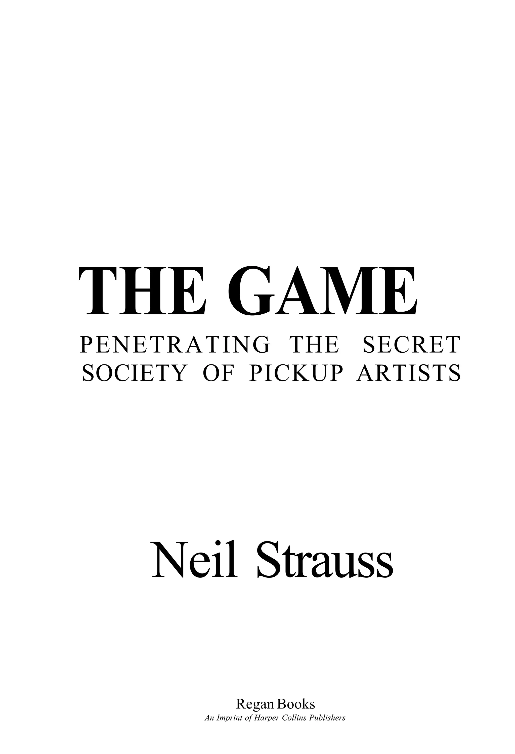 Neil Strauss (Style) - The Game (complete e-book).pdf