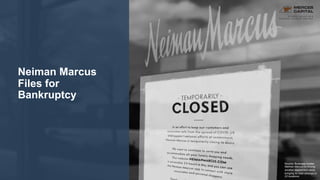 Restructuring Case Study - Neiman Marcus | PDF