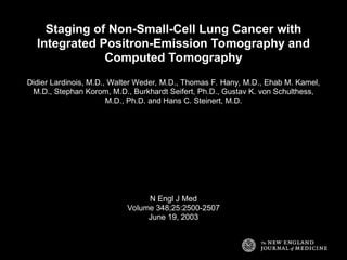 Enhanced Staging Accuracy of Non-Small-Cell Lung Cancer Using ...