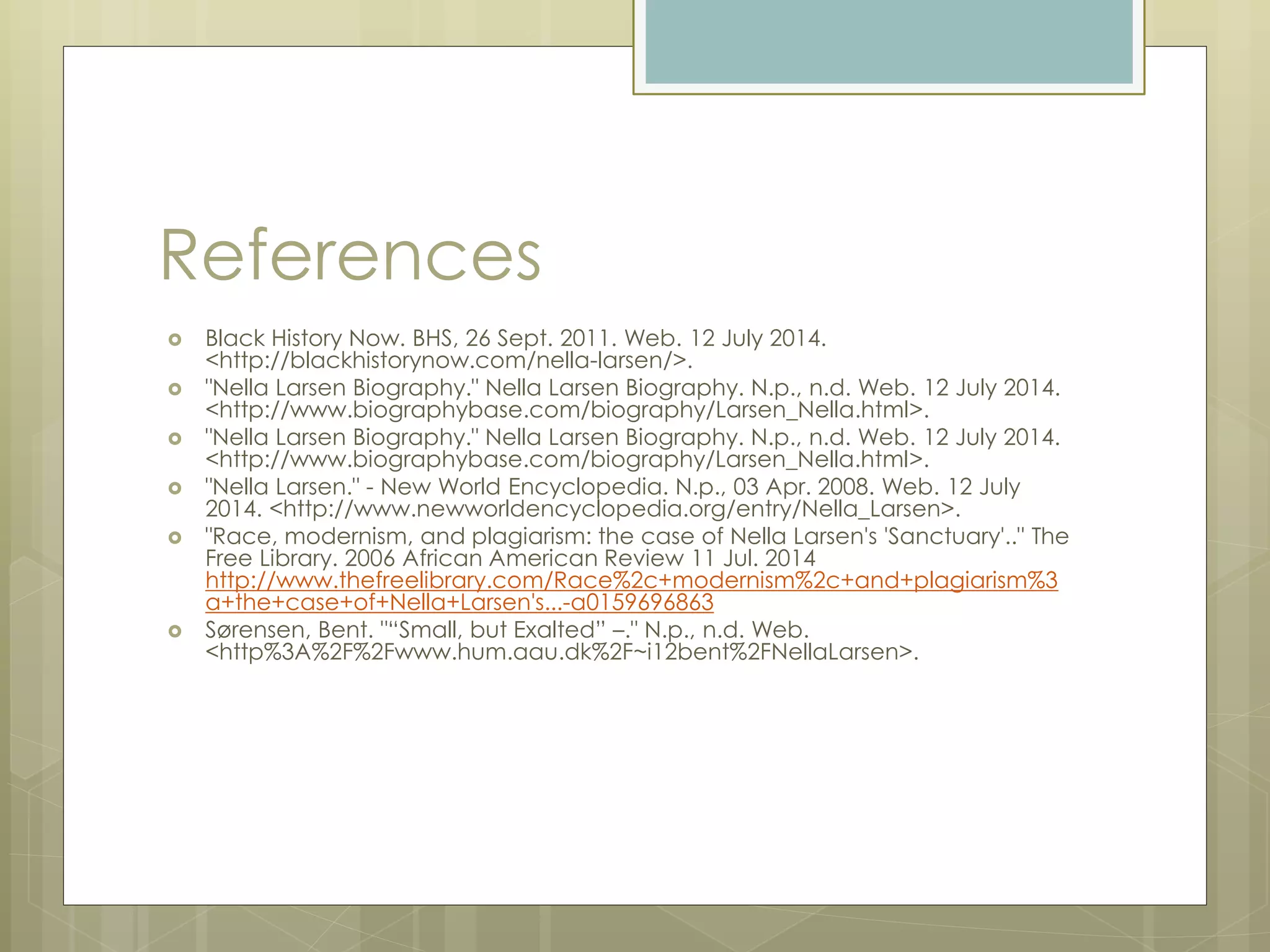 Eng102 Summer 2014 Nella Larsen | PPTX