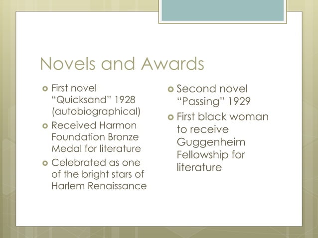 Eng102 Summer 2014 Nella Larsen | PPTX