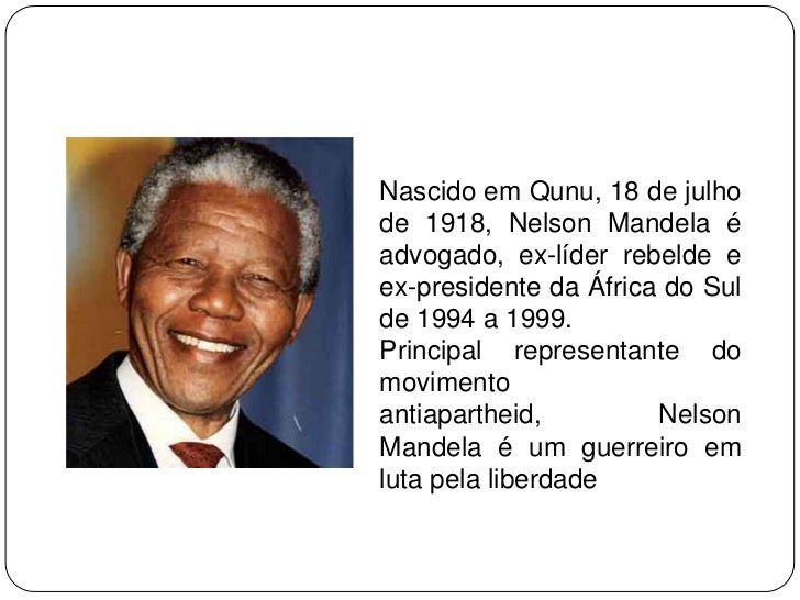 Biografia De Nelson Mandela Biografia De Nelson Mandela