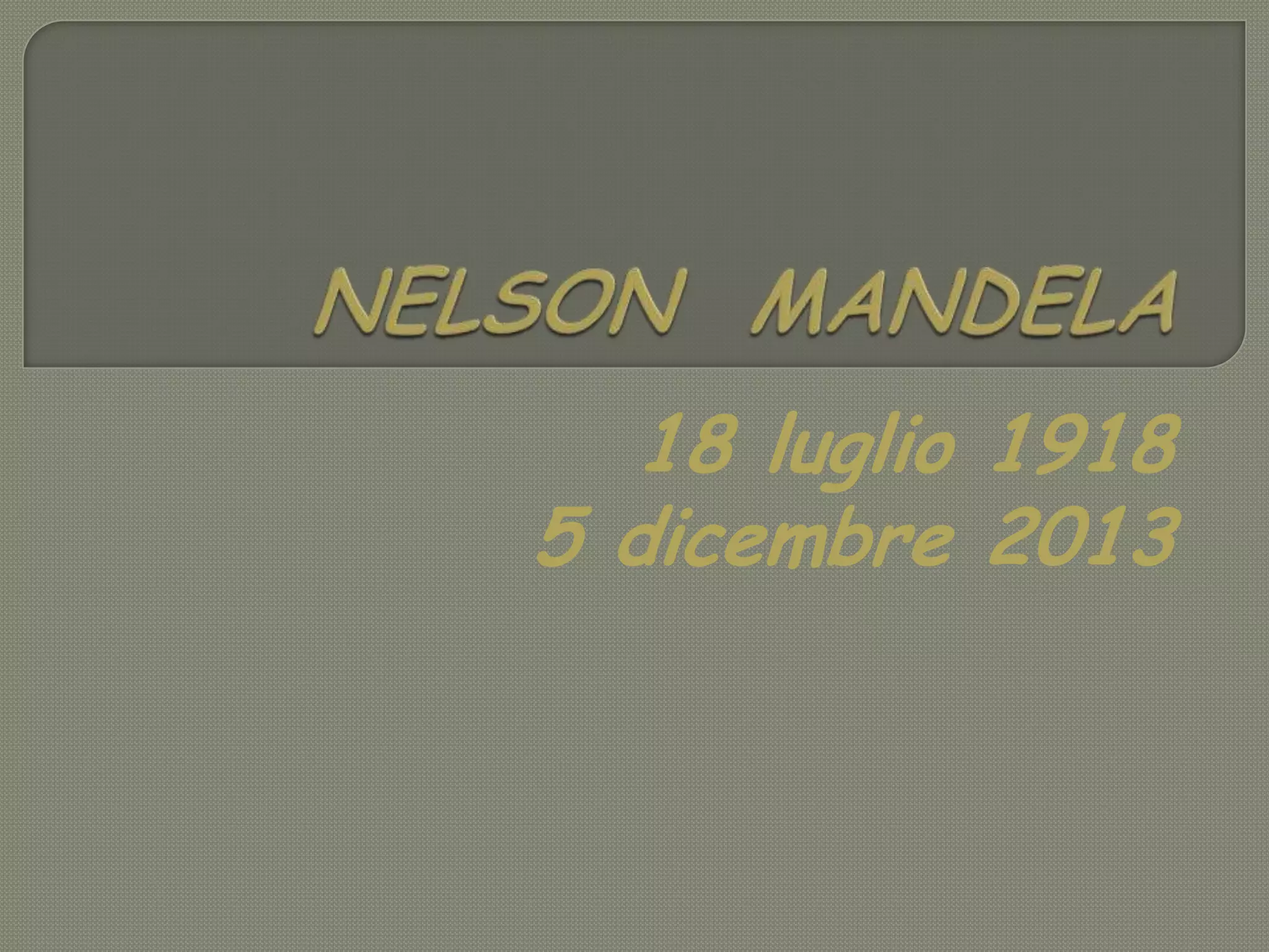 Nelson Mandela, the INVICTUS | PPT