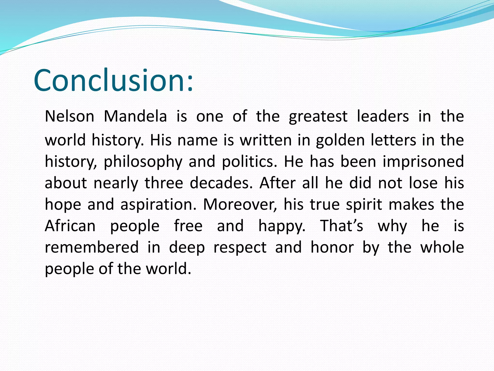 Nelson Mandela Presented by Monir Hossen | PPT