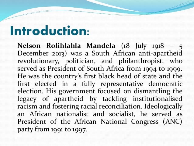 Nelson Mandela Presented by Monir Hossen