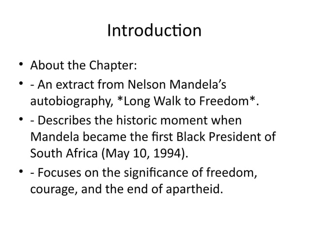Nelson_Mandela_Class10_Summary.pptx ope | PPTX