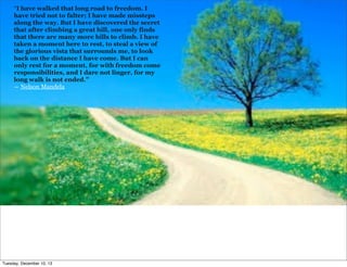 Long Walk To Freedom Quotes