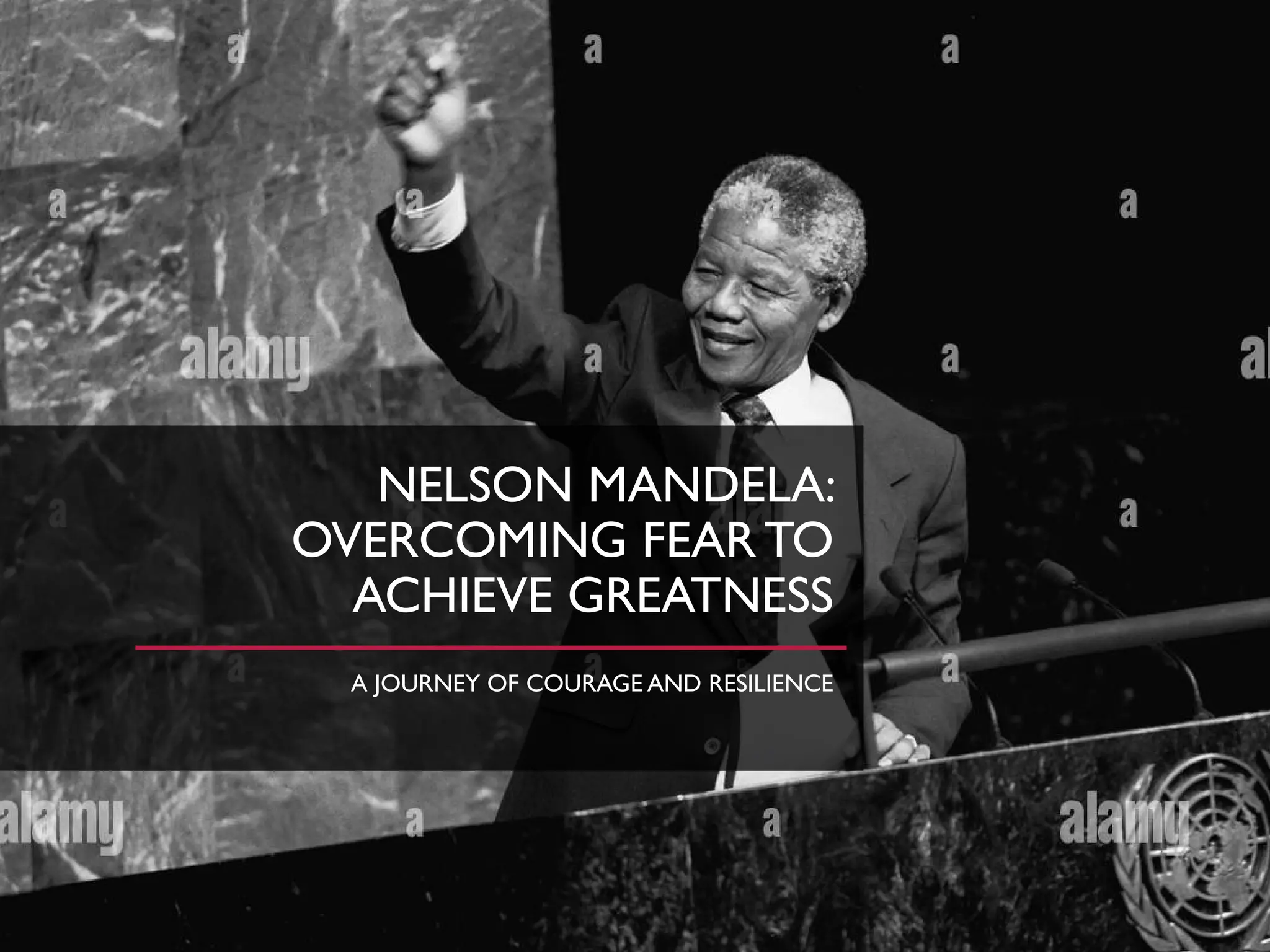 Nelson_Mandela_Overcoming_Fear.pptx …….. | PPTX