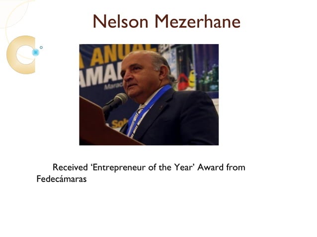 Nelson Mezerhane Miami was awarded "Entrepreneur of the Year" award ...