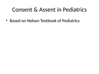 Nelson_Pediatrics_Consent_Presentation (1).pptx