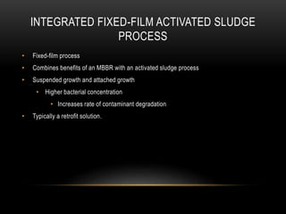 Nelson Perez-Jacome - IFAS and Moving Bed Biofilm Reactor | PPTX