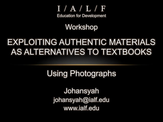 Exploiting Authentic Materials - Photographs | PPTX