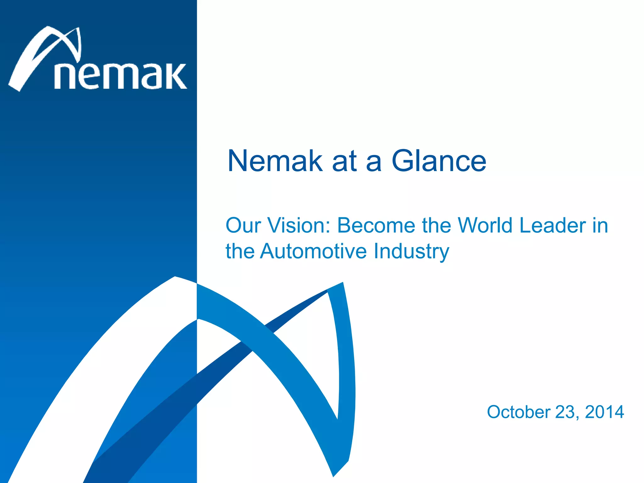 Nemak at a Glance | PPTX