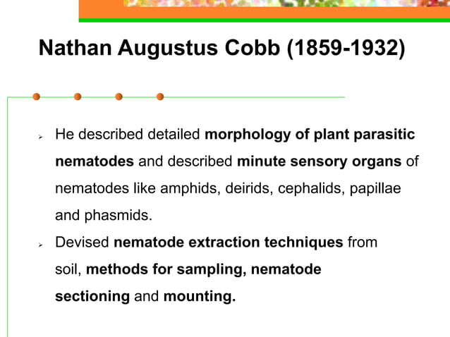 Introduction and History Nematology and Taxonomy of Plant Parasitic Nematodes.ppt | Biological ...