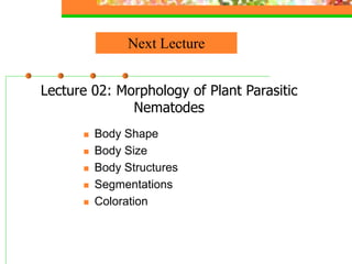 Introduction and History Nematology and Taxonomy of Plant Parasitic ...