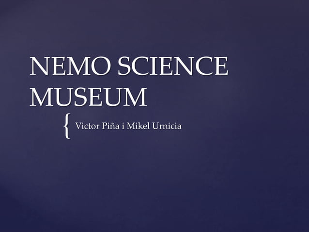 Nemo's Science Museum | PPTX