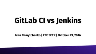 Jenkins vs GitLab CI | PPT