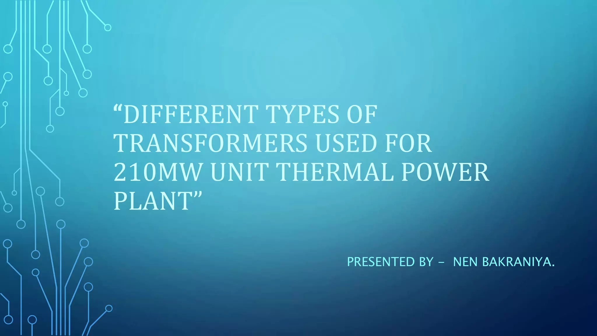 various types of transformers. | PPTX