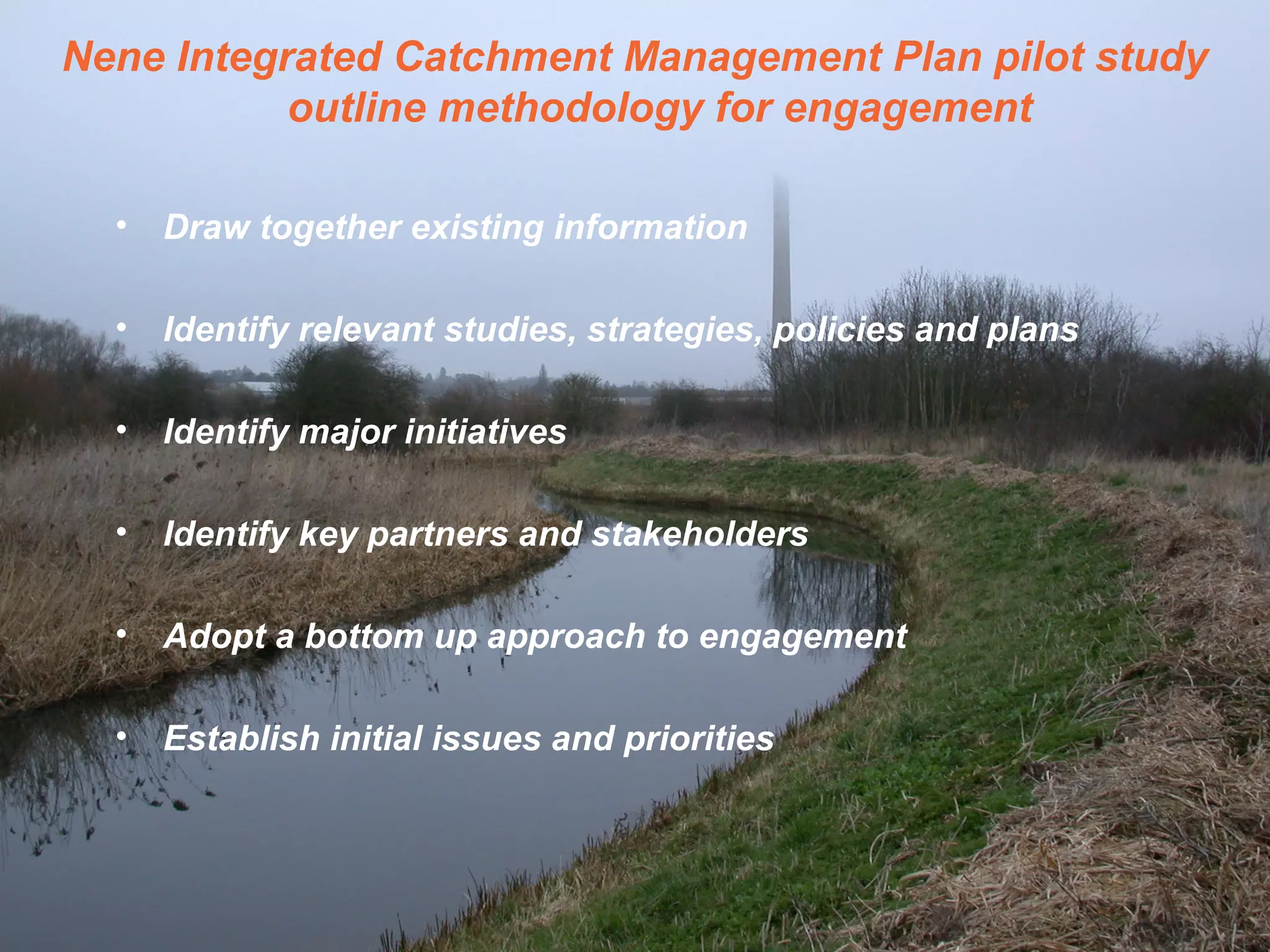 Nene Integrated Catchment Management Plan Presentation from London CaBA ...