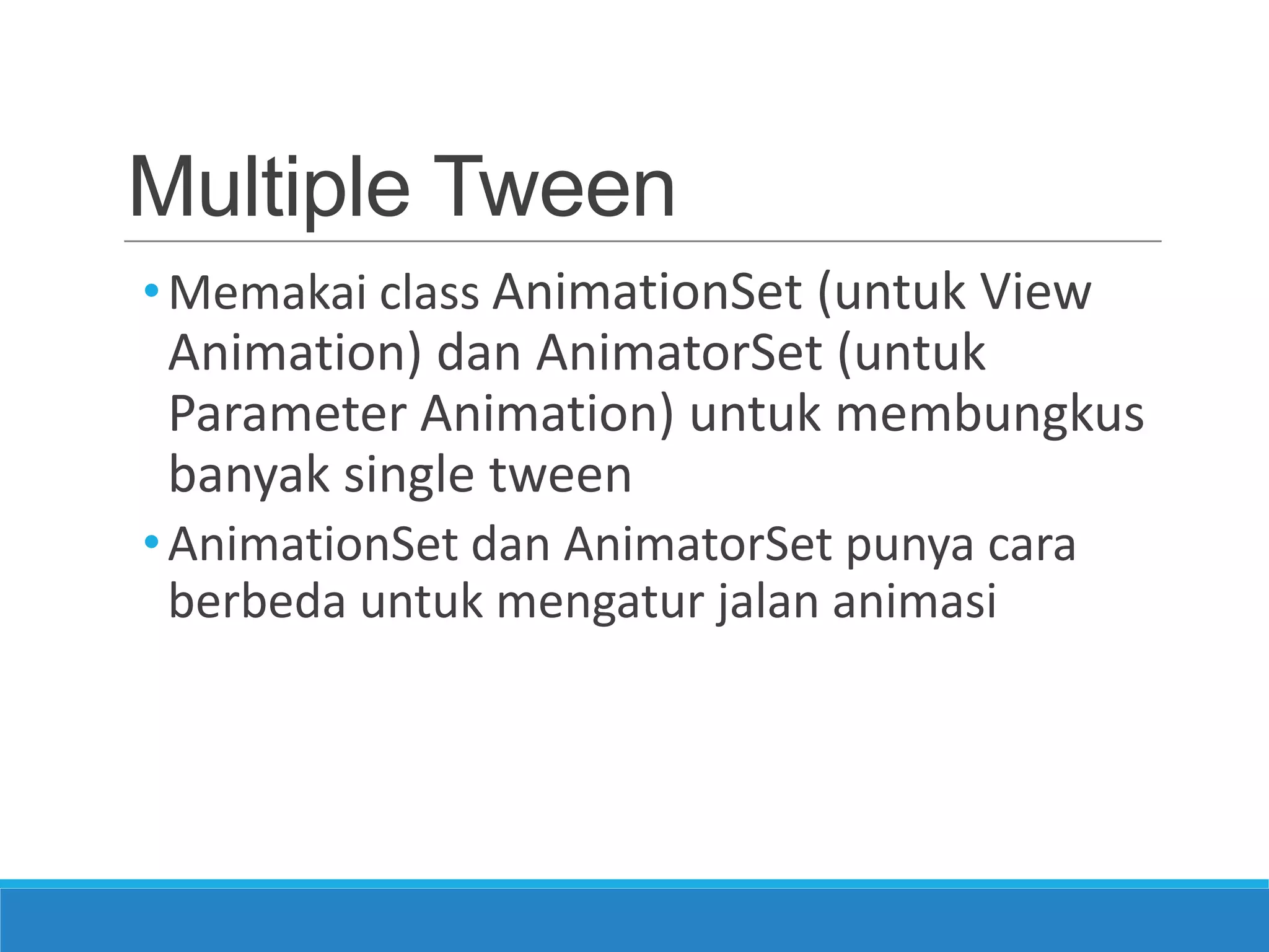 Tween Animation by Neneng | PPT