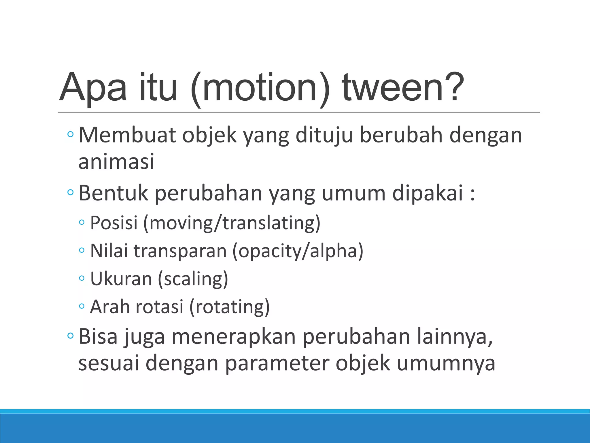 Tween Animation by Neneng | PDF
