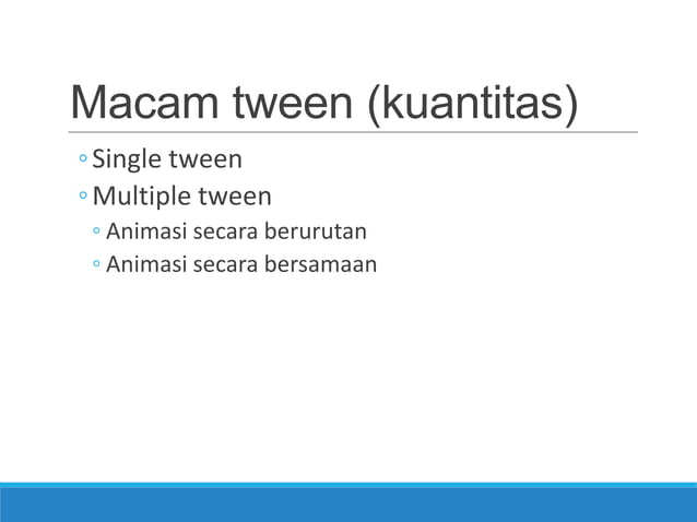 Tween Animation By Neneng Ppt