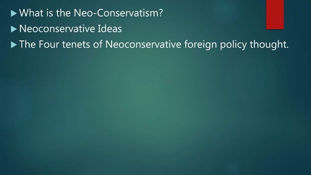 Neo conservatism | PPTX