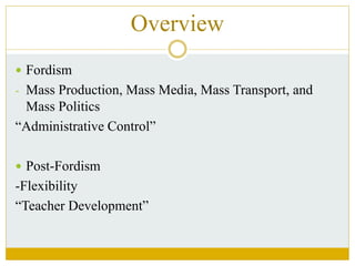 Neo-fordism | PPTX | Business | Business and Finance
