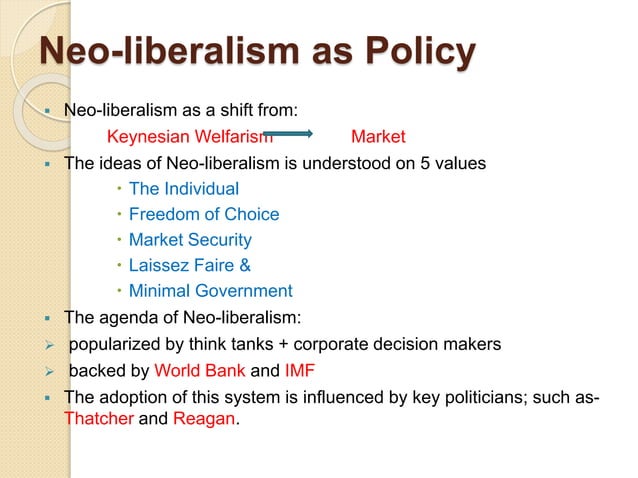 Neo liberalism | PPTX | Political Issues & policy | Politics
