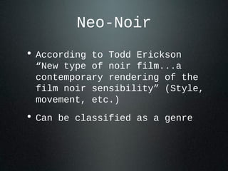 Neo-Noir | PPT