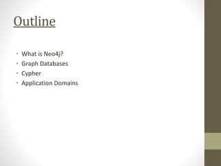Neo4j | PPTX | Databases | Computer Software and Applications